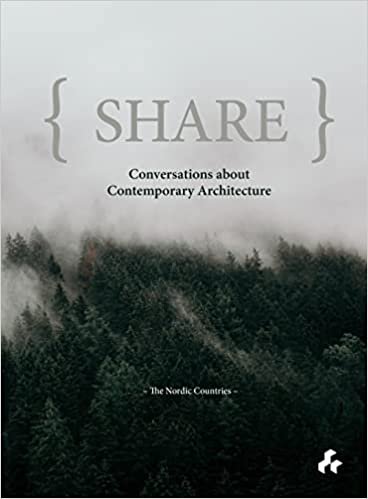 SHARE - CONVERSATIONS CONT. ARCH - THE NORDIC COUNTRIES - Arkitektur ...