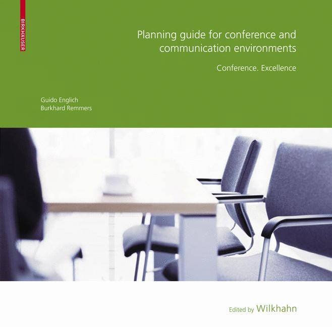 PLANNING GUIDE FOR CONFERENCE AND COMMUNICATION ENVIRONMENTS ...